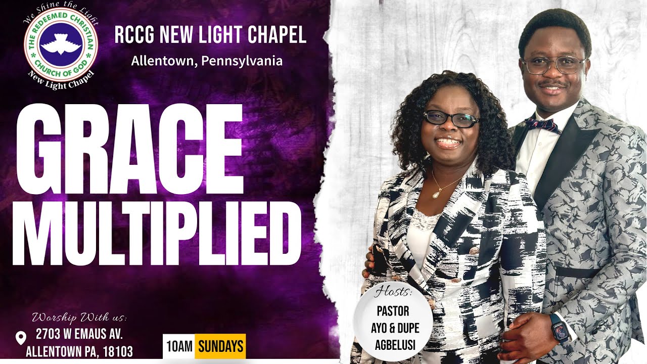 GRACE MULTIPLIED || RCCG NEW LIGHT CHAPEL || SUNDAY SERVICE - YouTube