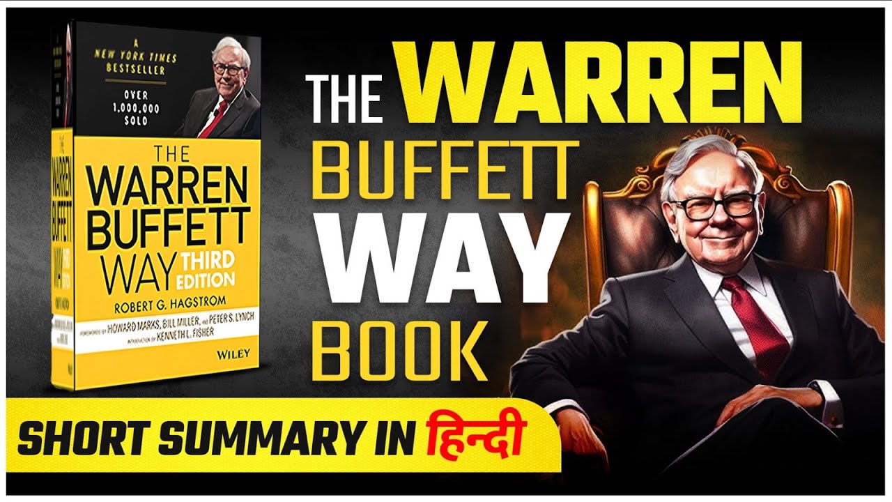 The Warren Buffett Way Book Summary in Hindi | Warren Buffett ...