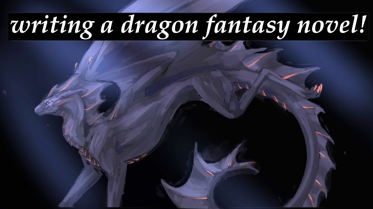 Writing a dragon fantasy novel ~ | project copper - YouTube