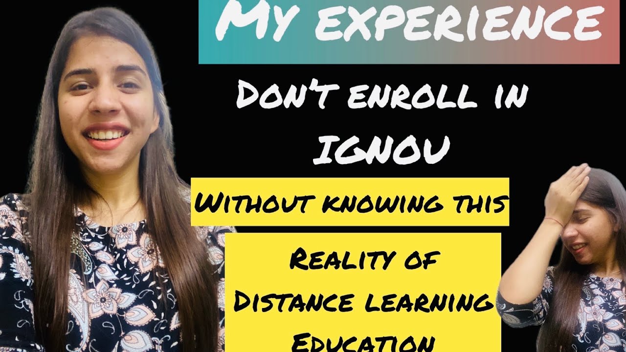 My Experience with IGNOU | Reality of Distance Learning | Reality of ...