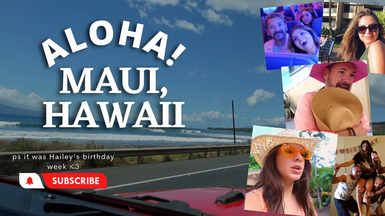 Maui, Hawaii - Hailey's Birthday Trip | The Hermidas - YouTube