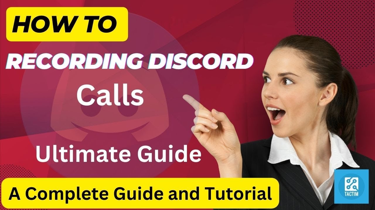 Recording Discord Calls: A Complete Guide and Tutorial - YouTube