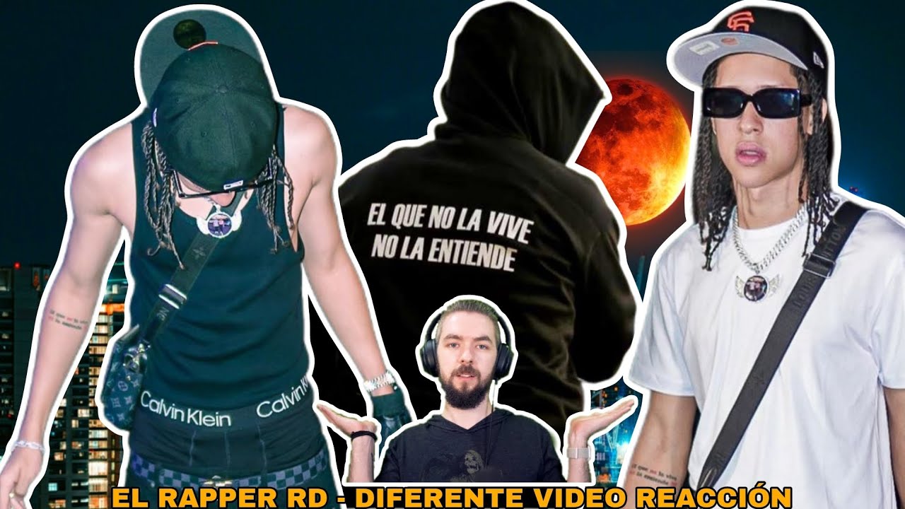El Rapper RD - Diferente ( Video Reacción ) - YouTube
