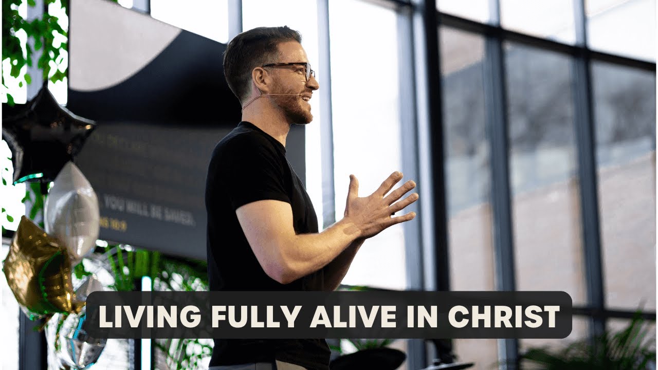 Living Fully Alive in Christ | Max Lyons | Sunday, January 26th, 2025 ...
