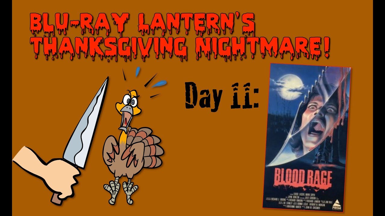Thanksgiving Nightmare Day 11: Blood Rage - YouTube