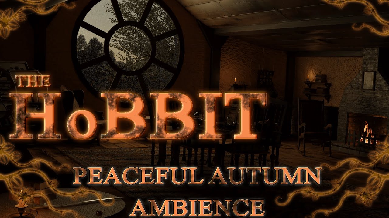 The Lord of The Rings | The Hobbit Autumn Ambience & Relaxing Music ...