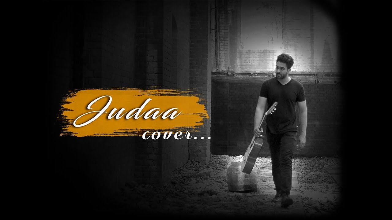 Judaa | Ishqedarriyaan | Arijit Singh | Cover by Daksh Verma - YouTube