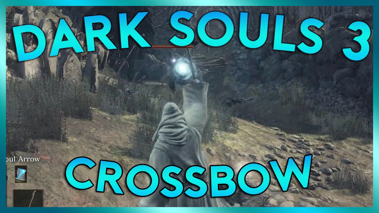 Dark Souls 3 Sorcerer Lets Play | DARYL CROSSBOW | Episode 13 (PC ...