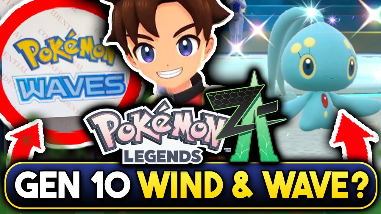 POKEMON NEWS! POKEMON WIND & WAVE GEN 10 RUMORS! SHINY MANAPHY ...