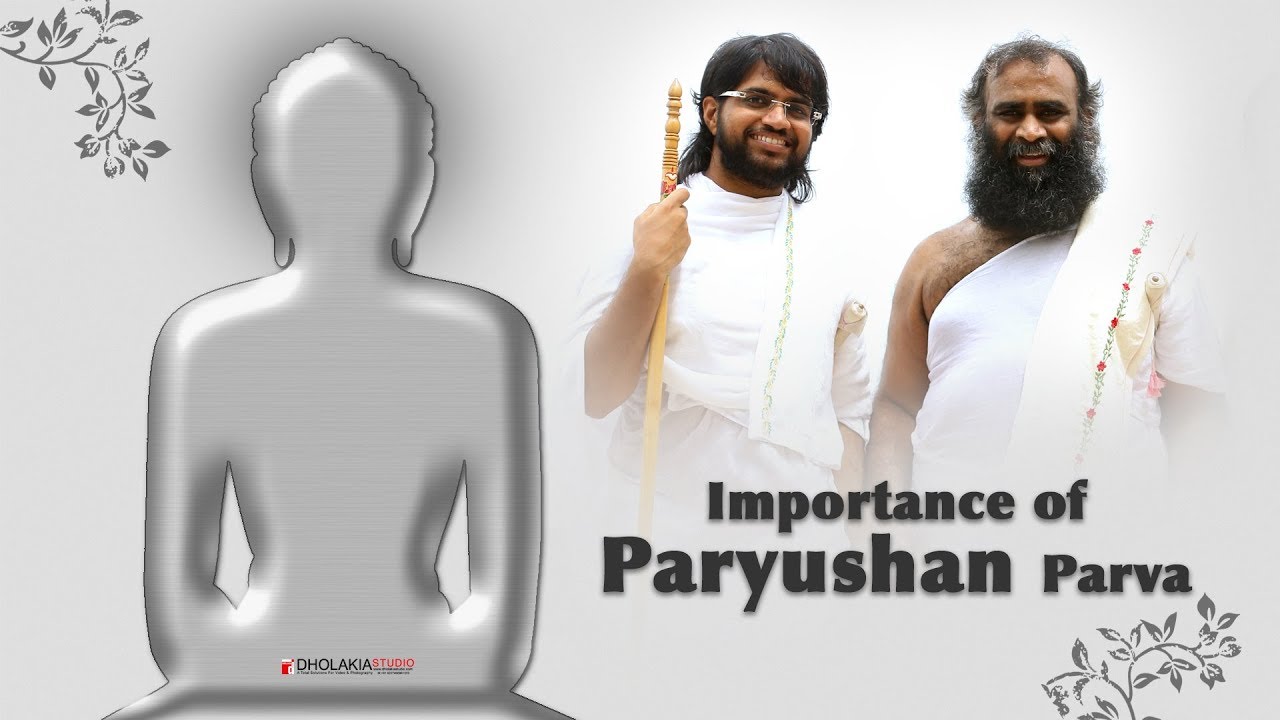 Importance of Paryushan Parva - YouTube
