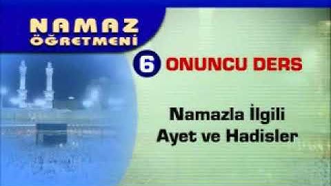 İŞARET DİLİYLE NAMAZLA İLGİLİ AYET VE HADİSLER