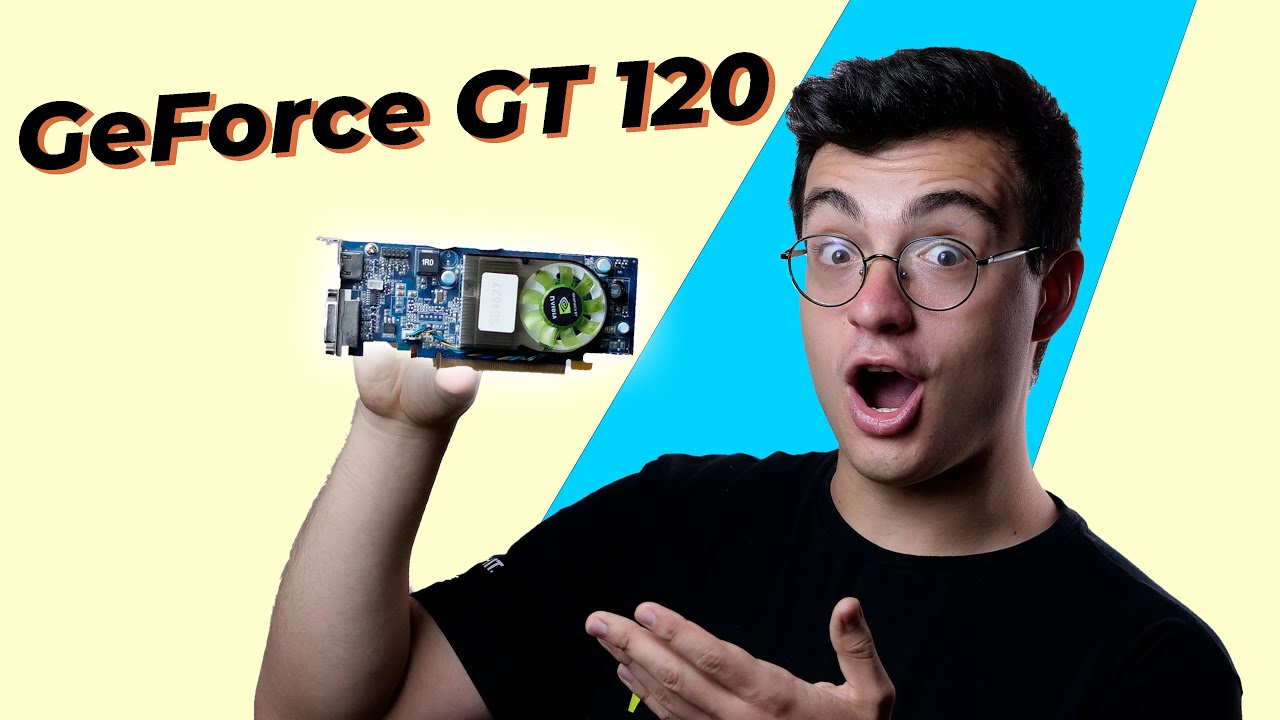 Karta Graficzna od widza - GeForce GT 120 - YouTube
