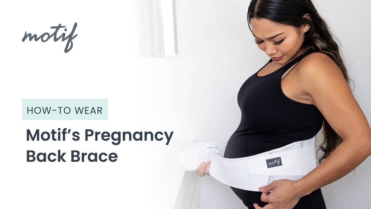 Motif Medical's Pregnancy Back Brace: Learn Why You Need It and How To ...
