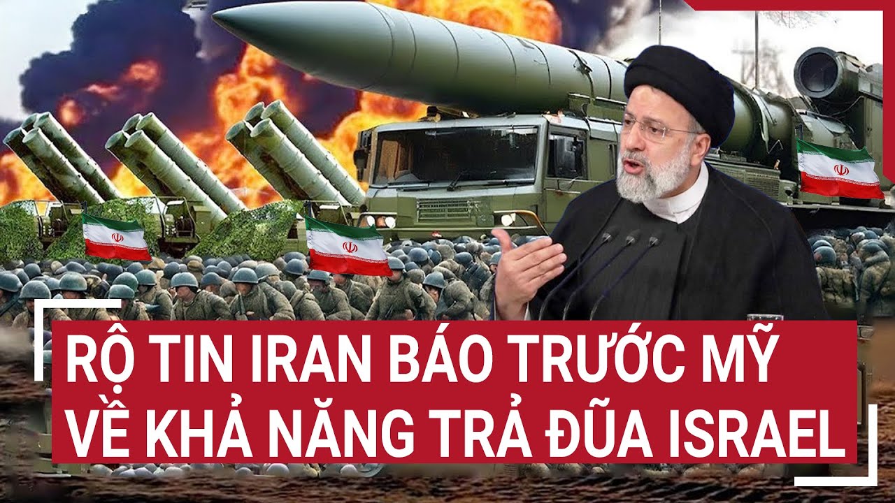 Tin thế giới: Rộ tin Iran báo trước Mỹ về khả năng trả đũa Israel - YouTube