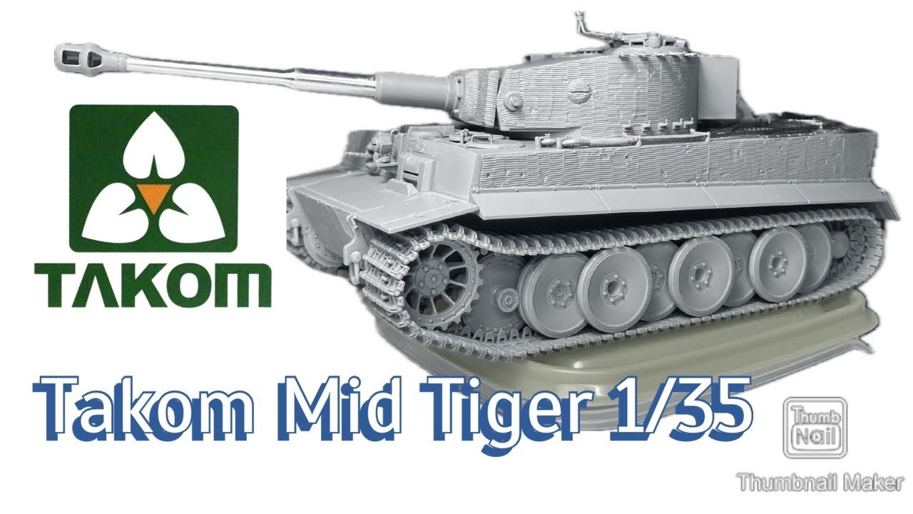 Takom 1/35 Tiger (Mid) review - YouTube