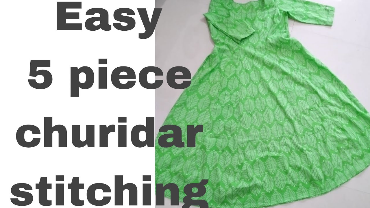 5 piece churidar cutting and stitching method / simple stitching model ...