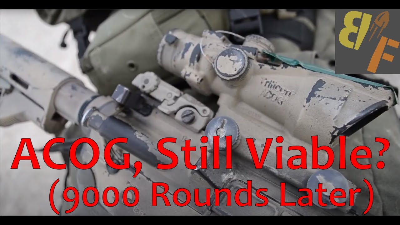 ACOG, Still Viable? (9000 rounds later) [REVIEW] - YouTube
