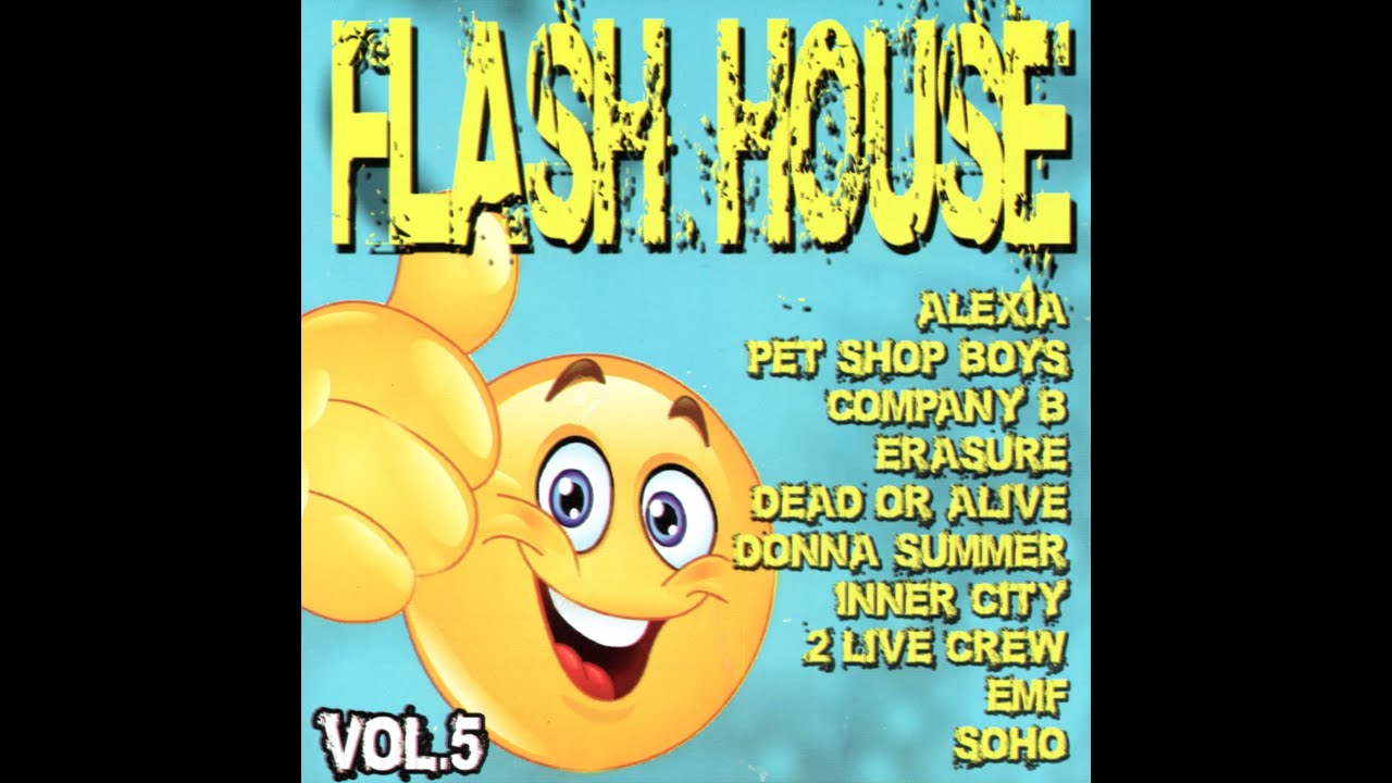 Flash House Vol 5 - YouTube