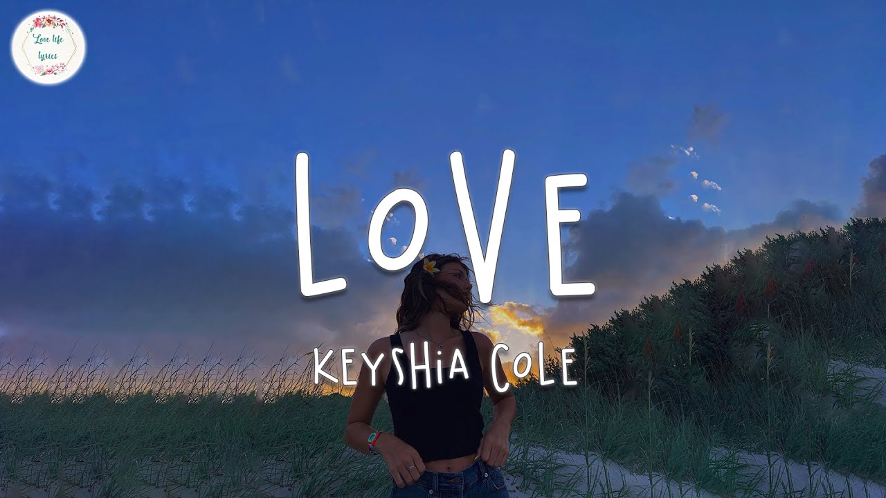 Keyshia Cole - Love (Lyric Video) - YouTube