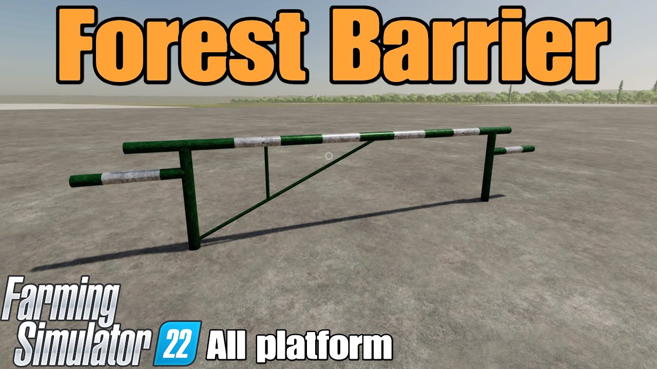 Forest Barrier / FS22 mod for all platforms - YouTube