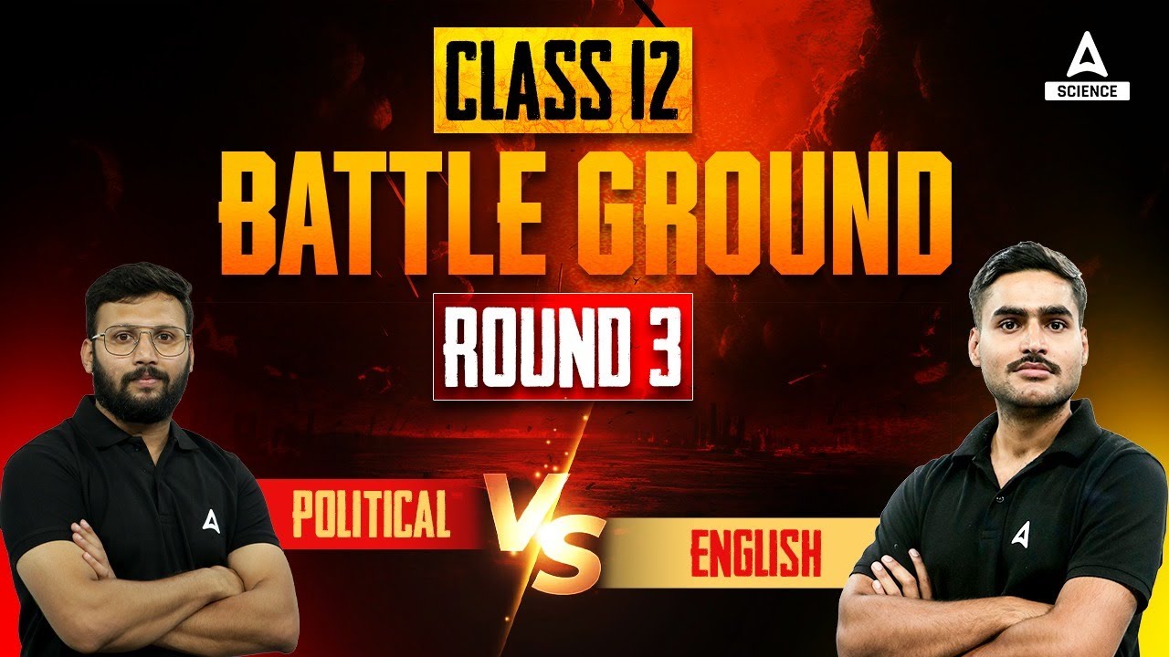 Class 12 Political Science vs Class 12 English | Questions Battle ...