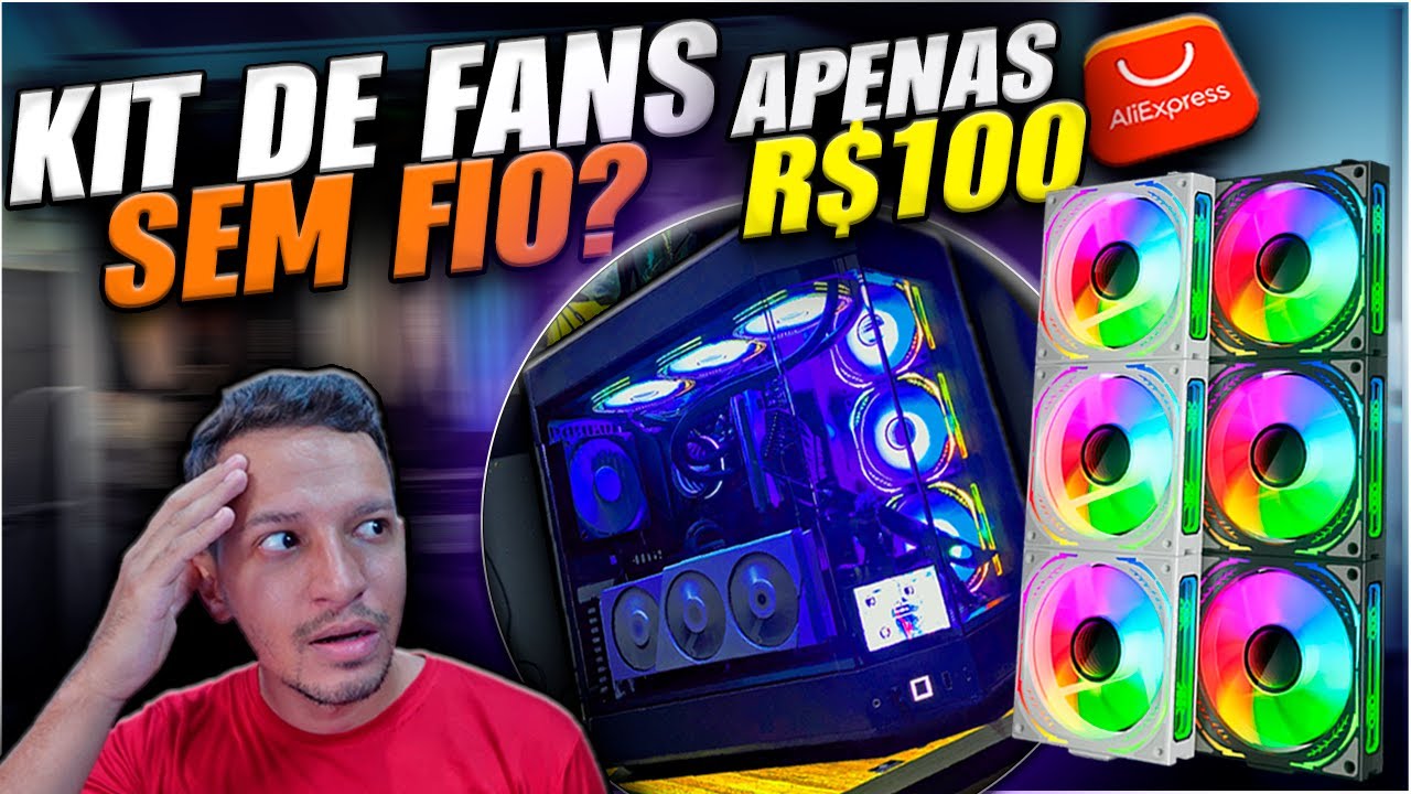 UM KIT DE FANS SEM FIO, FULL ARGB E ATÉ "REVERSE" POR R$100 É POSSÍVEL ...
