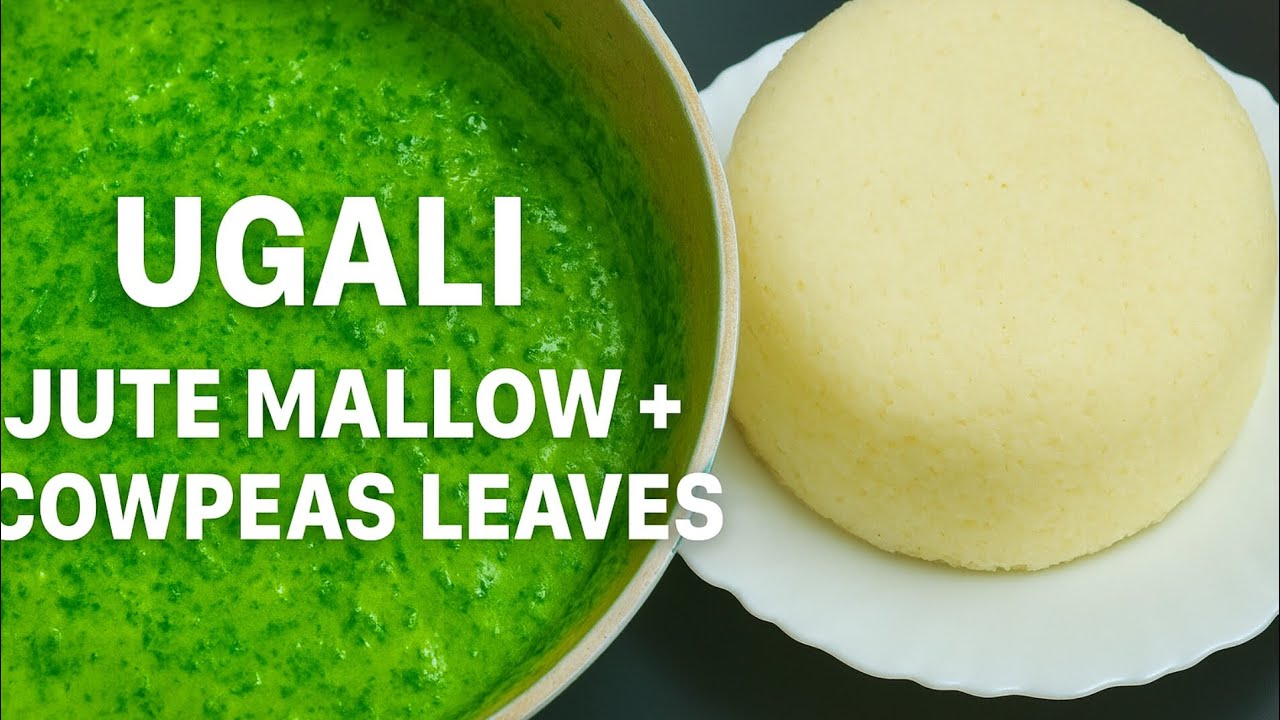 Traditional African Recipe | Jute Mallow (Egyptian Spinach) &Cowpea ...