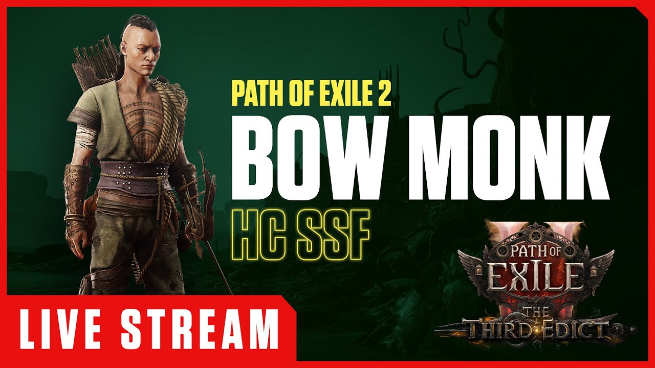 V: Bow Monk HC SSF ⚔️ POE2 0.3 !soulsgames - YouTube