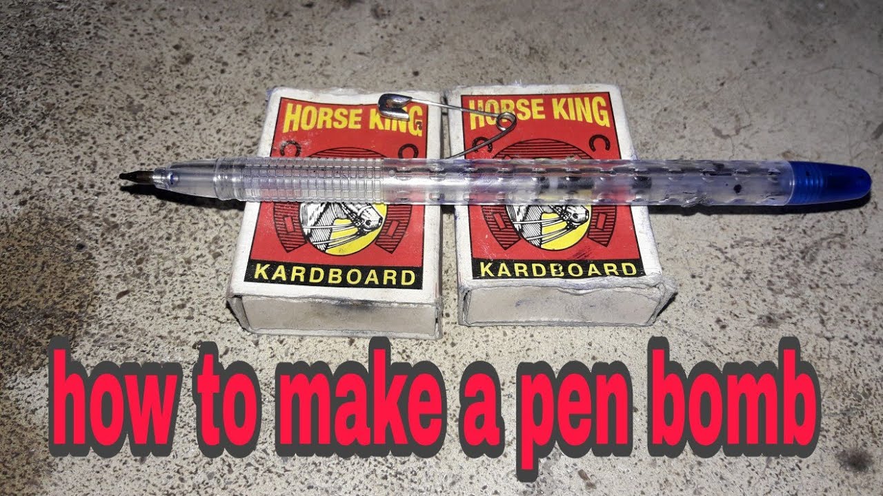 How to make a pen bomb - YouTube
