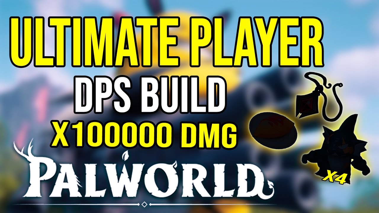 [PALWORLD] Ultimate Player DPS Build - YouTube