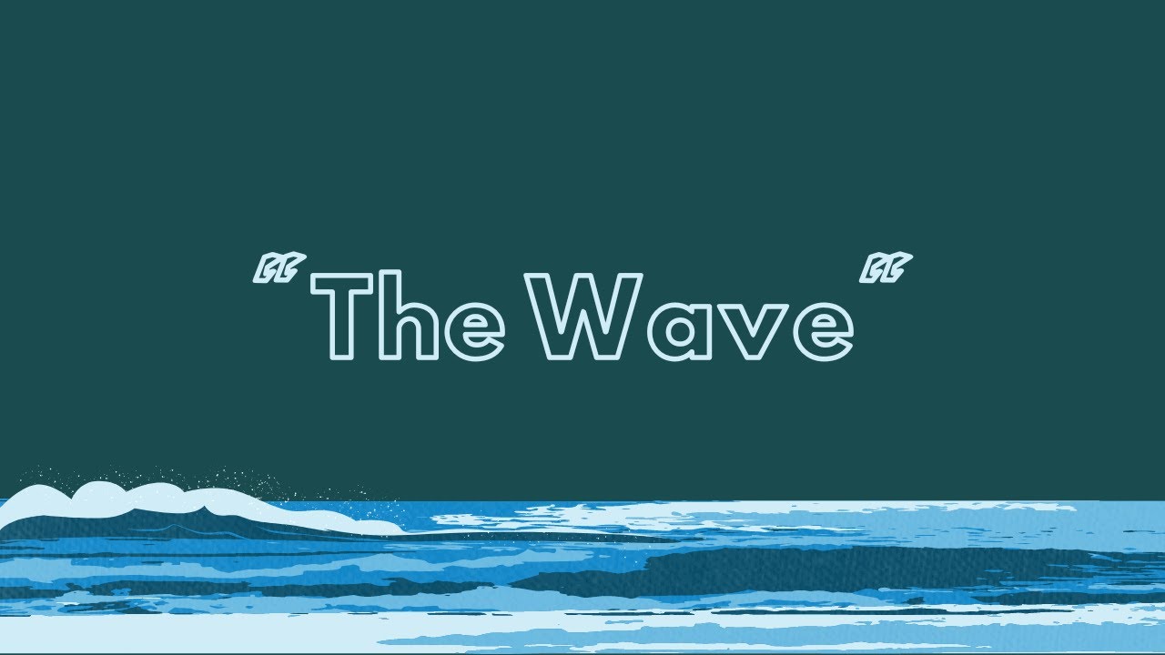 "The Wave" Official Music Video - YouTube