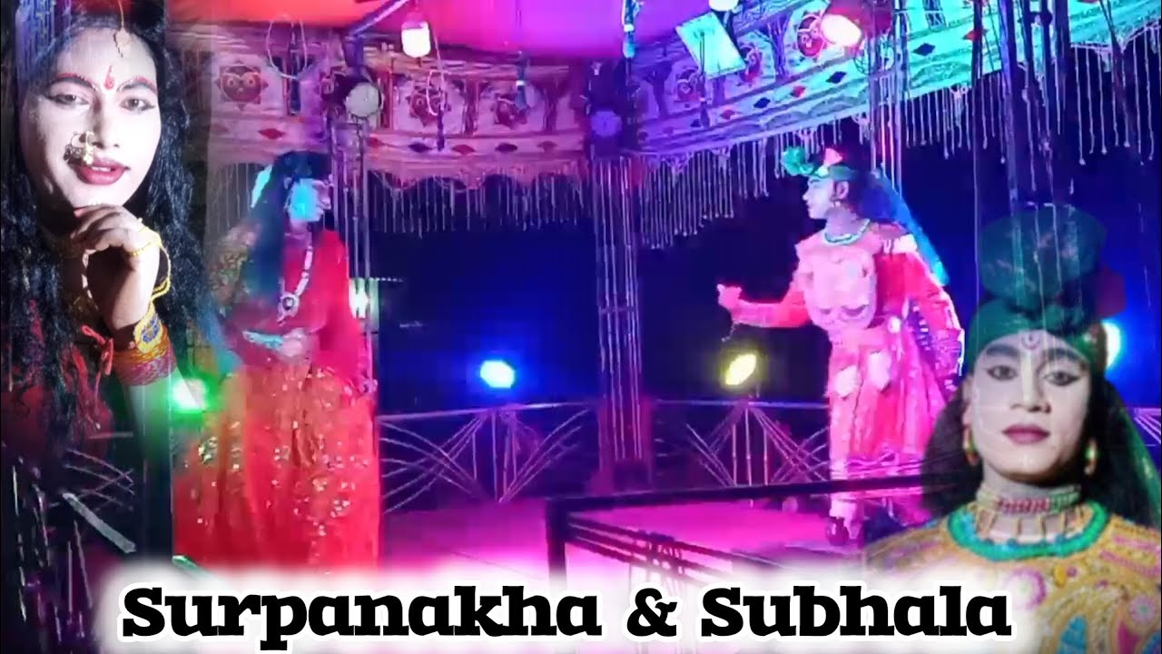 Surpanakha and Subhala New Video. Pouranik Nataka Chakuli, Dahagoan ...