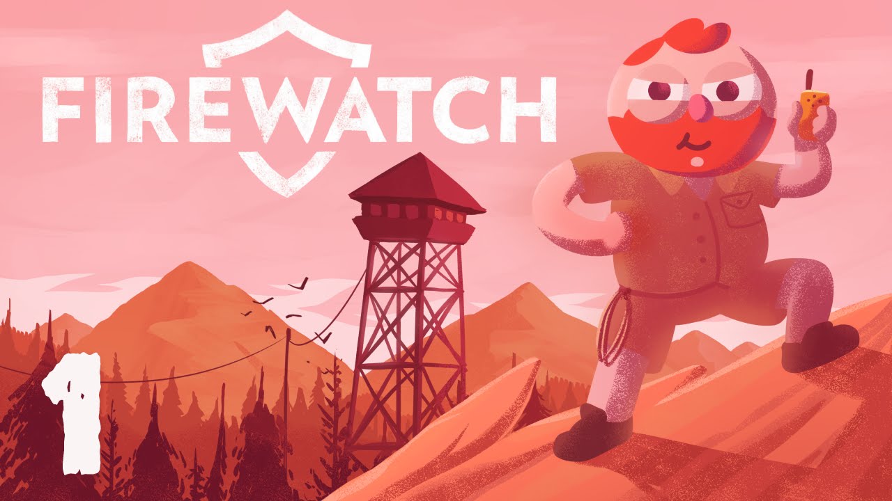 Firewatch [Part 1] - First day on the job - YouTube