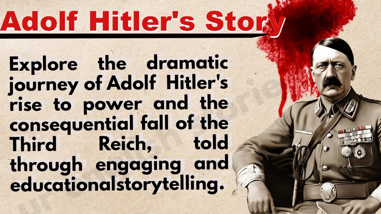 Adolf Hitler's Story || English Listening Practice || Graded Reader ...