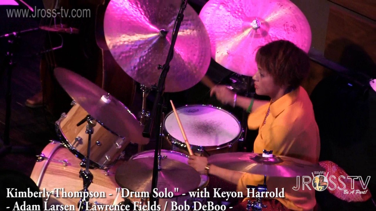 James Ross @ (Drummer) Kimberly Thompson - "Drum Solo" - www.Jross-tv ...
