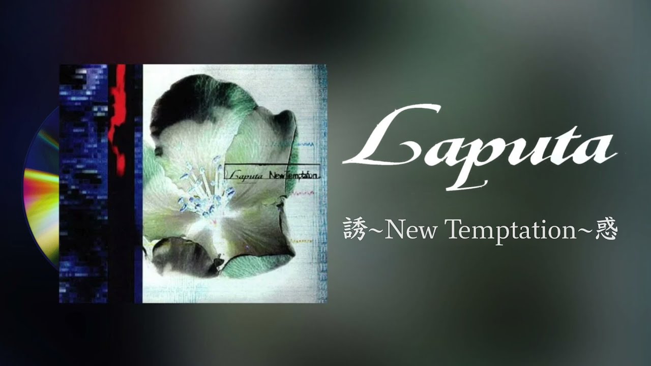 Laputa - 誘~New Temptation~惑 [2002] Full Album - YouTube