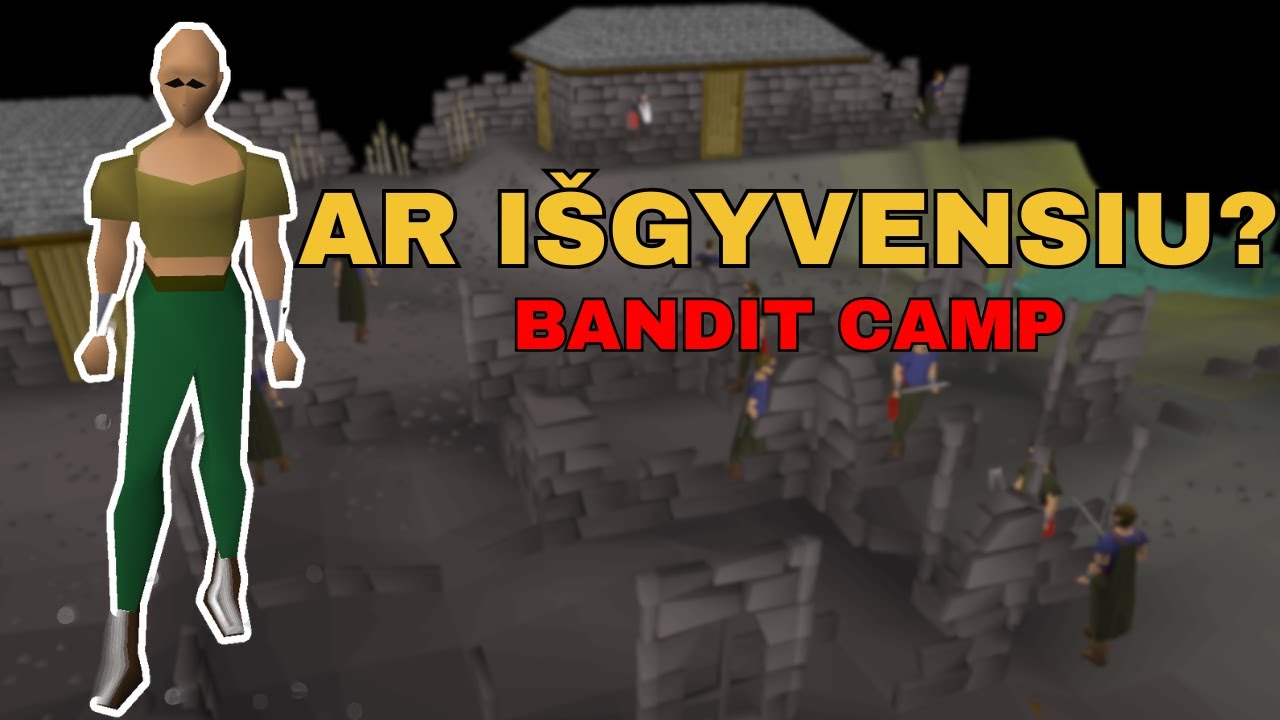 Ar išgyvensiu Bandit Camp? | OSRS ONE LIFE #3 - YouTube