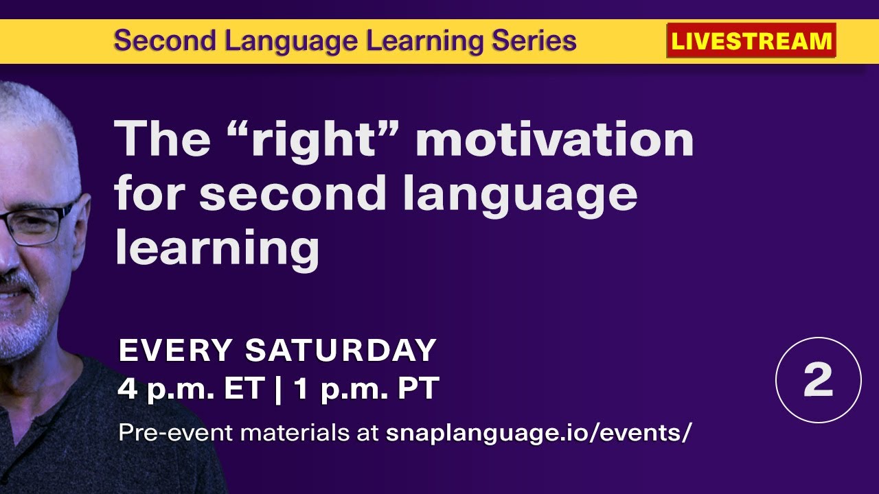 The “right” motivation for second language learning | L2L Series Week 2 ...