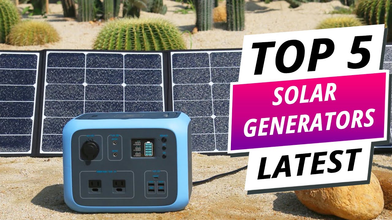 TOP 5 Solar Generators 2025 You Need To Know - YouTube