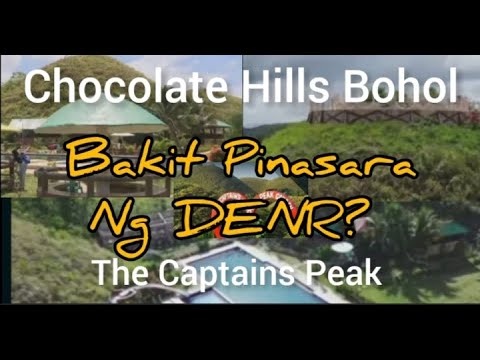 THE CAPTAINS PEAK RESORT- Chocolate Hills BOHOL Pinasara ng DENR, Bakit ...