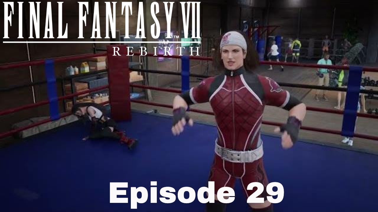 FINAL FANTASY VII REBIRTH Episode 29 Trainer - YouTube