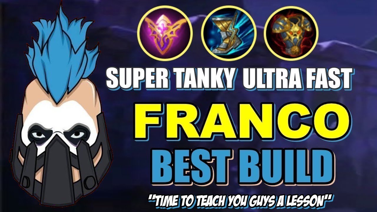 Franco Best Build 2020 | Fast Tanky Build for Franco - Mobile Legends ...
