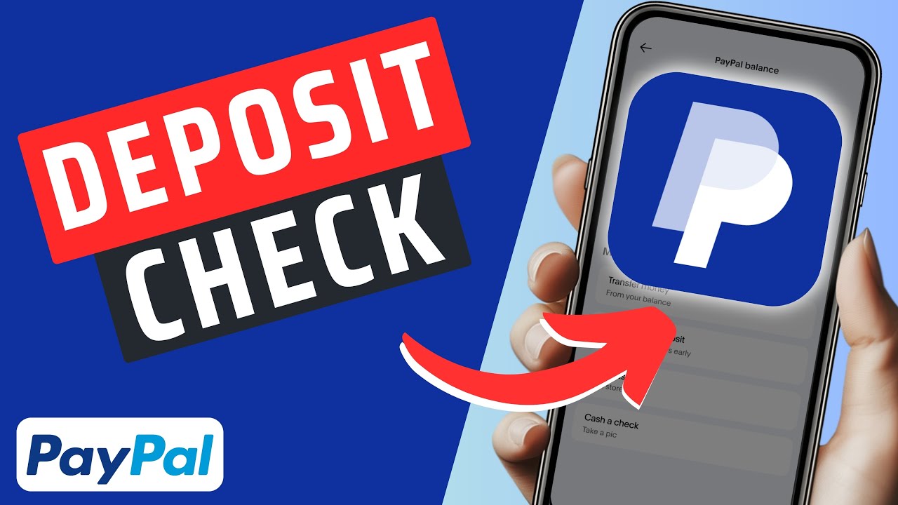 How To Deposit A Check In PayPal App- Quick Tutorial - YouTube