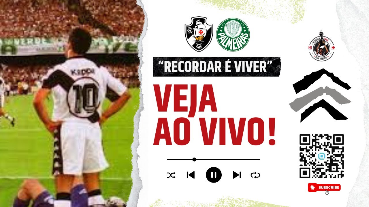 VASCO DA GAMA X PALMEIRAS - RECORDAR É VIVER - YouTube