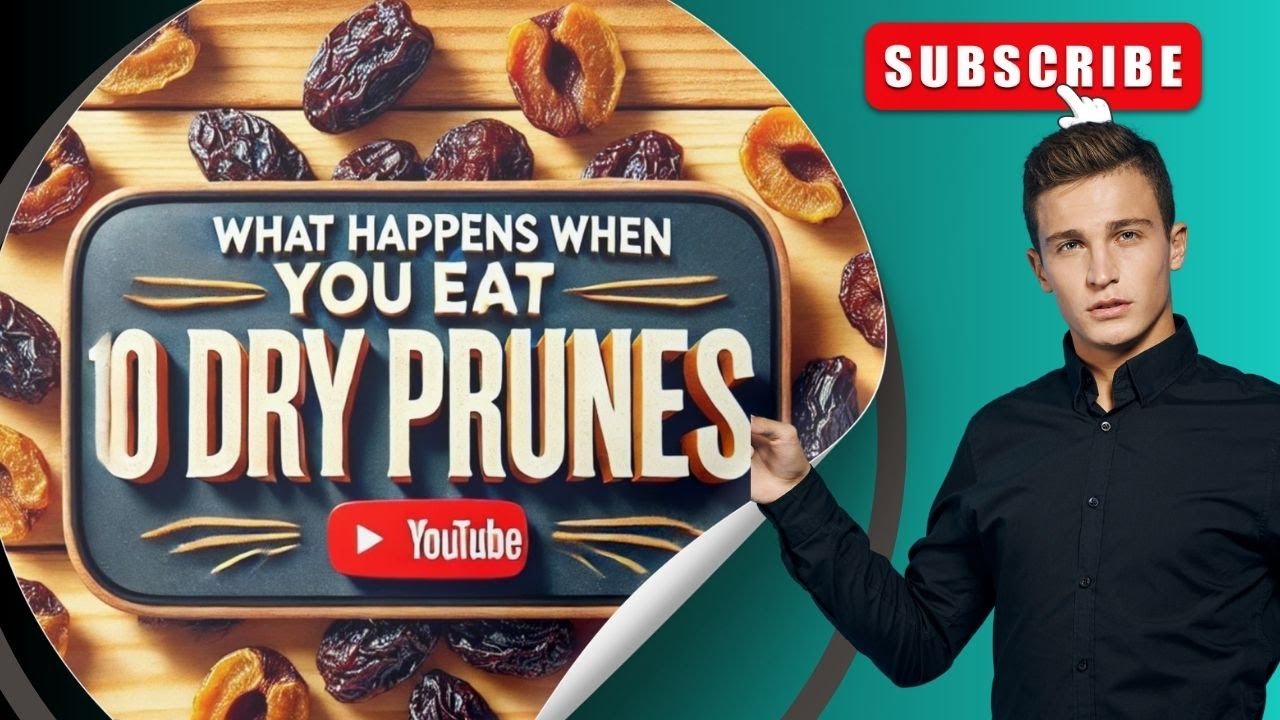 Dry Prunes-What Happens When You Eat 10 Dry Prunes? - YouTube