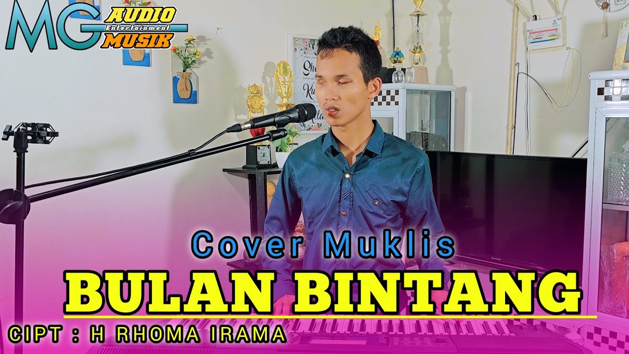 BULAN BINTANG | RHOMA IRAMA - COVER MUKLIS DANGDUT ORGEN TUNGGAL - YouTube