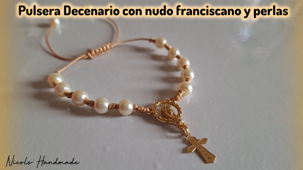 Aprende a realizar esta bonita pulsera decenario con nudo Franciscano ...