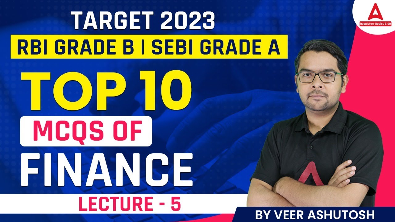 Finance for RBI Grade B | Finance for SEBI Grade A | Top 10 MCQs of ...