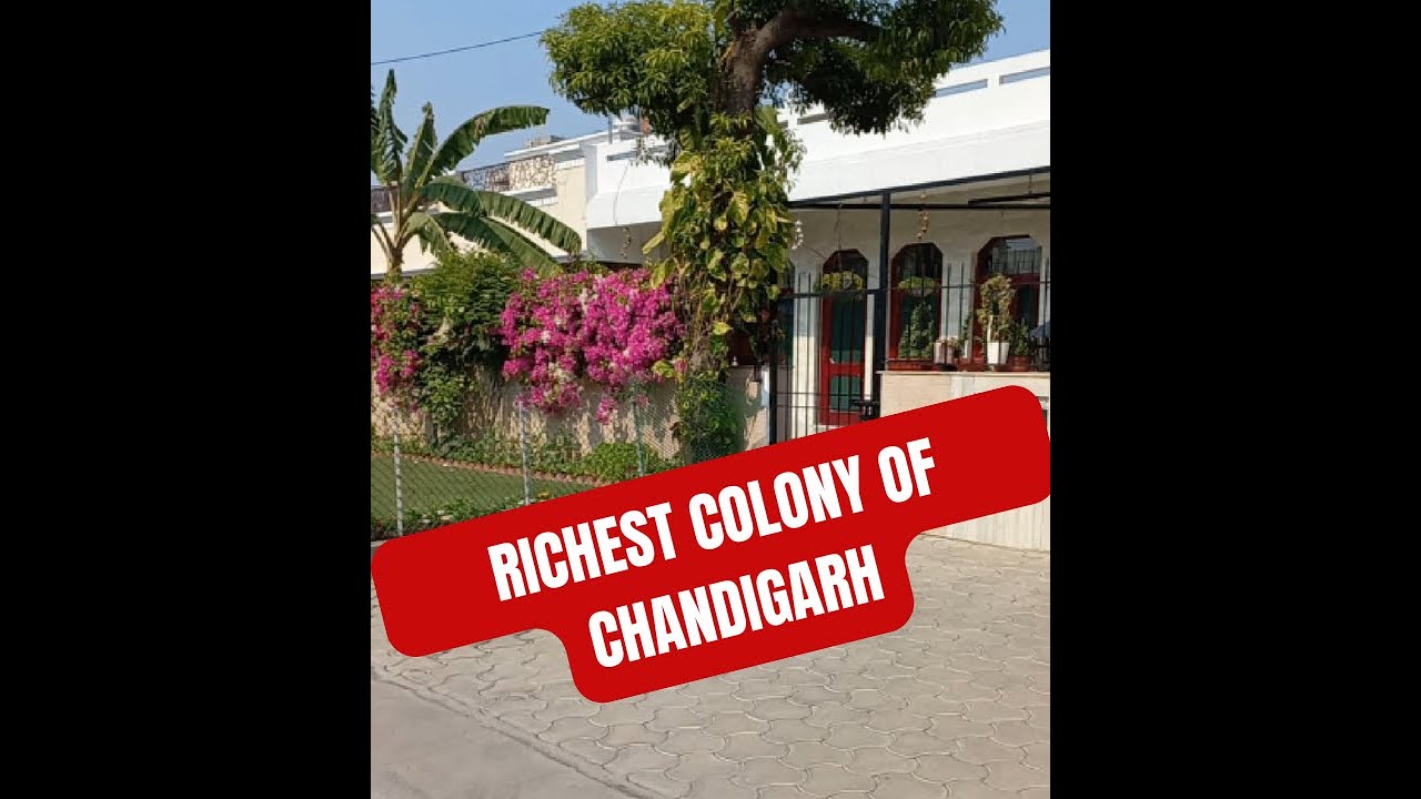Richest Colony of Chandigarh - YouTube