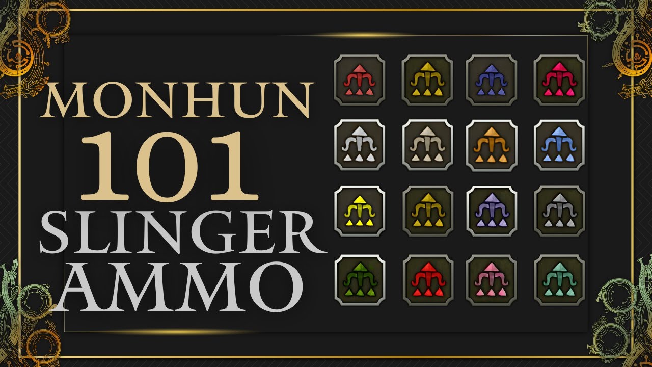 Monster Hunter 101: How Slinger Ammos Actually Work - YouTube